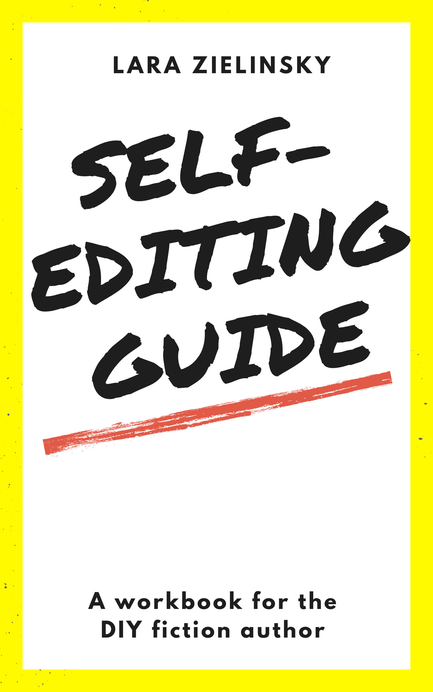 Self-Editing Guide – LZ Edits | Editing Services